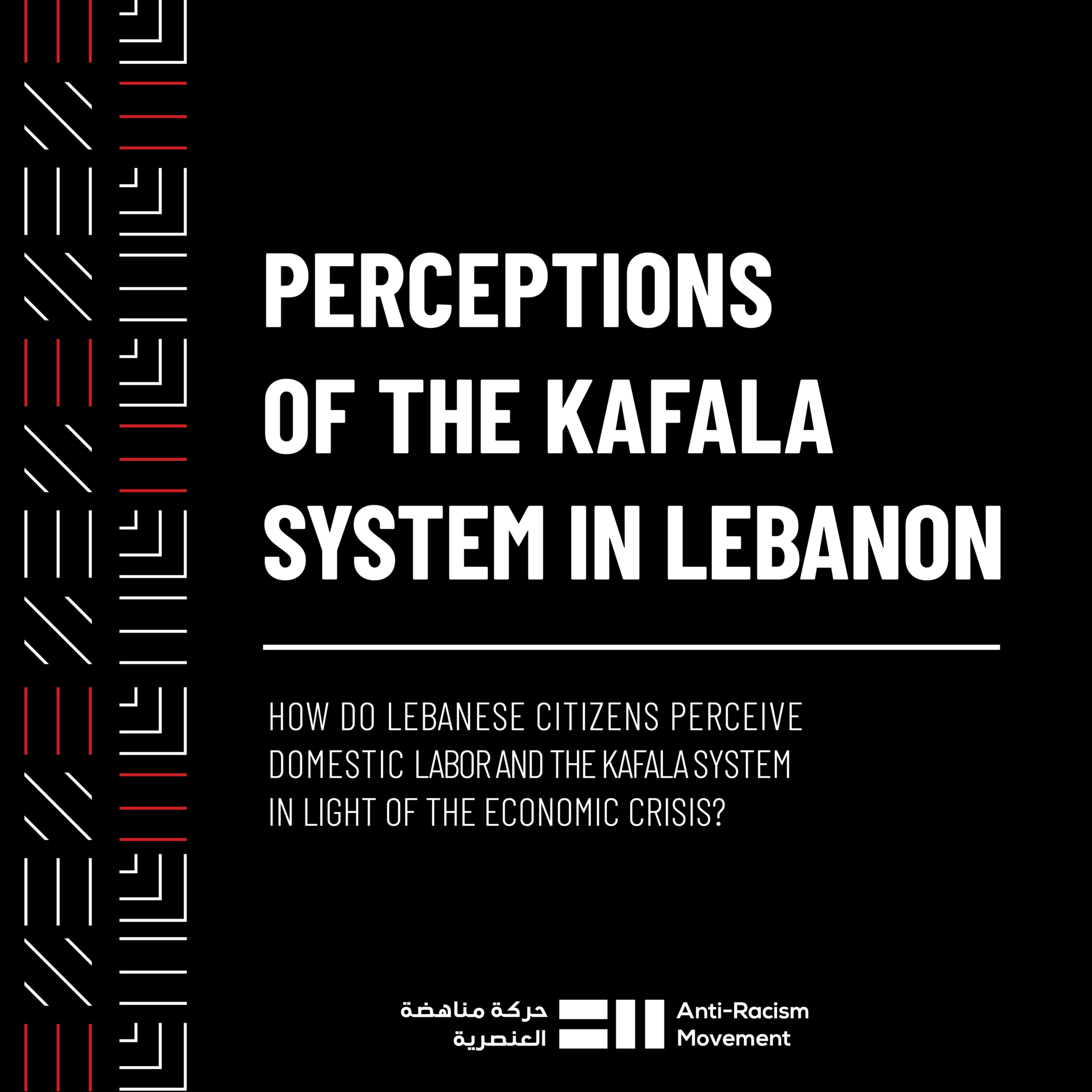 Survey on the Perceptions of Kafala in Lebanon | Anti-Racism Movement